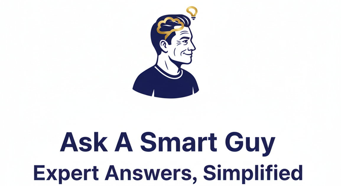 Ask A Smart Guy – Expert Answers, Simplified